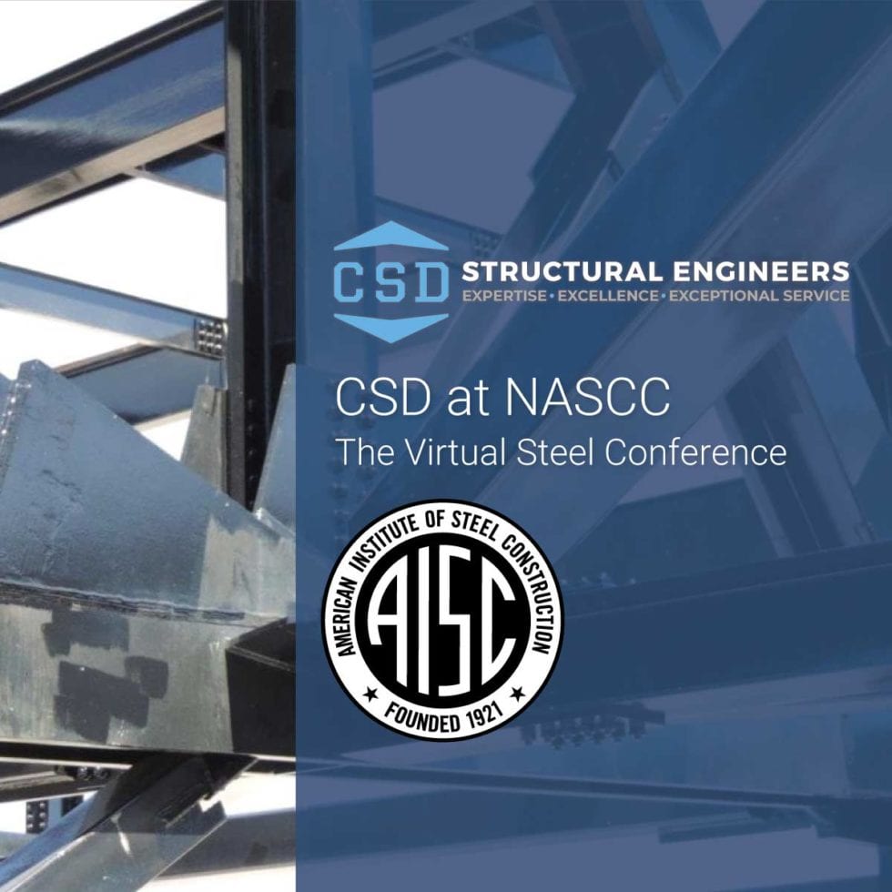 CSD at 2021 NASCC: The Virtual Steel Conference | CSD Structural Engineers